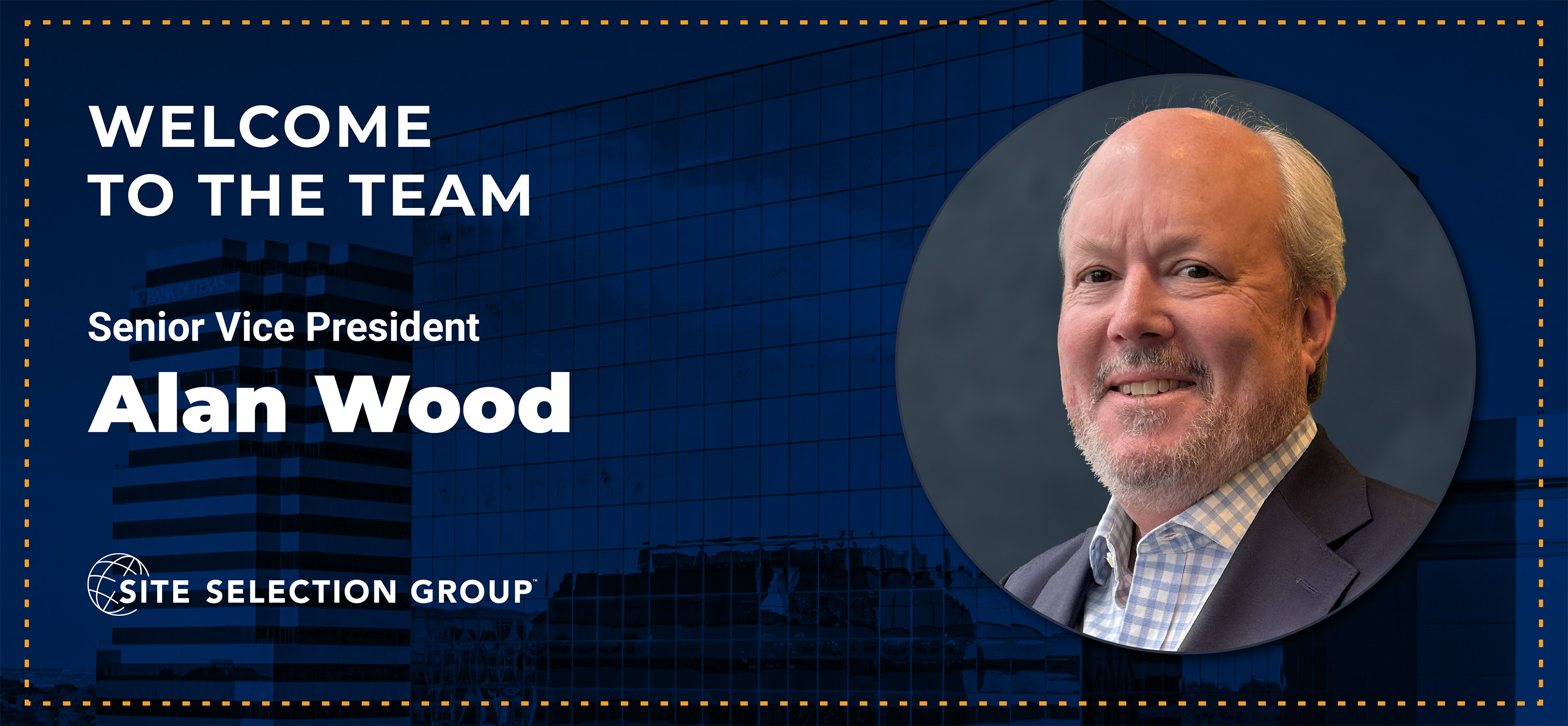 Alan Wood joins Site Selection Group as Senior Vice President